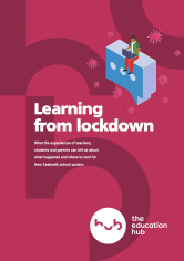 Learning from Lockdown - THE EDUCATION HUB